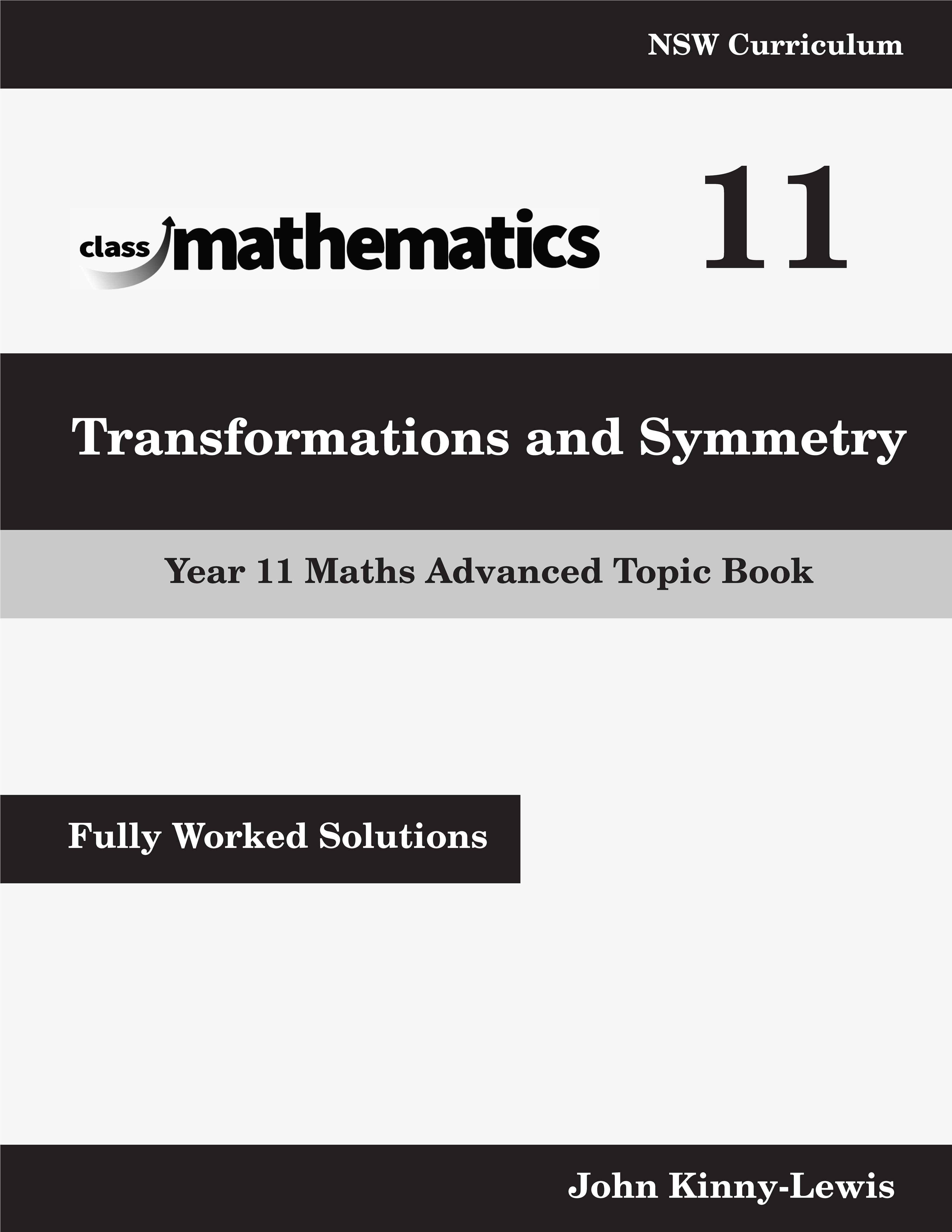 NSW Year 11 Maths Advanced - Transformations and Symmetry – Class ...