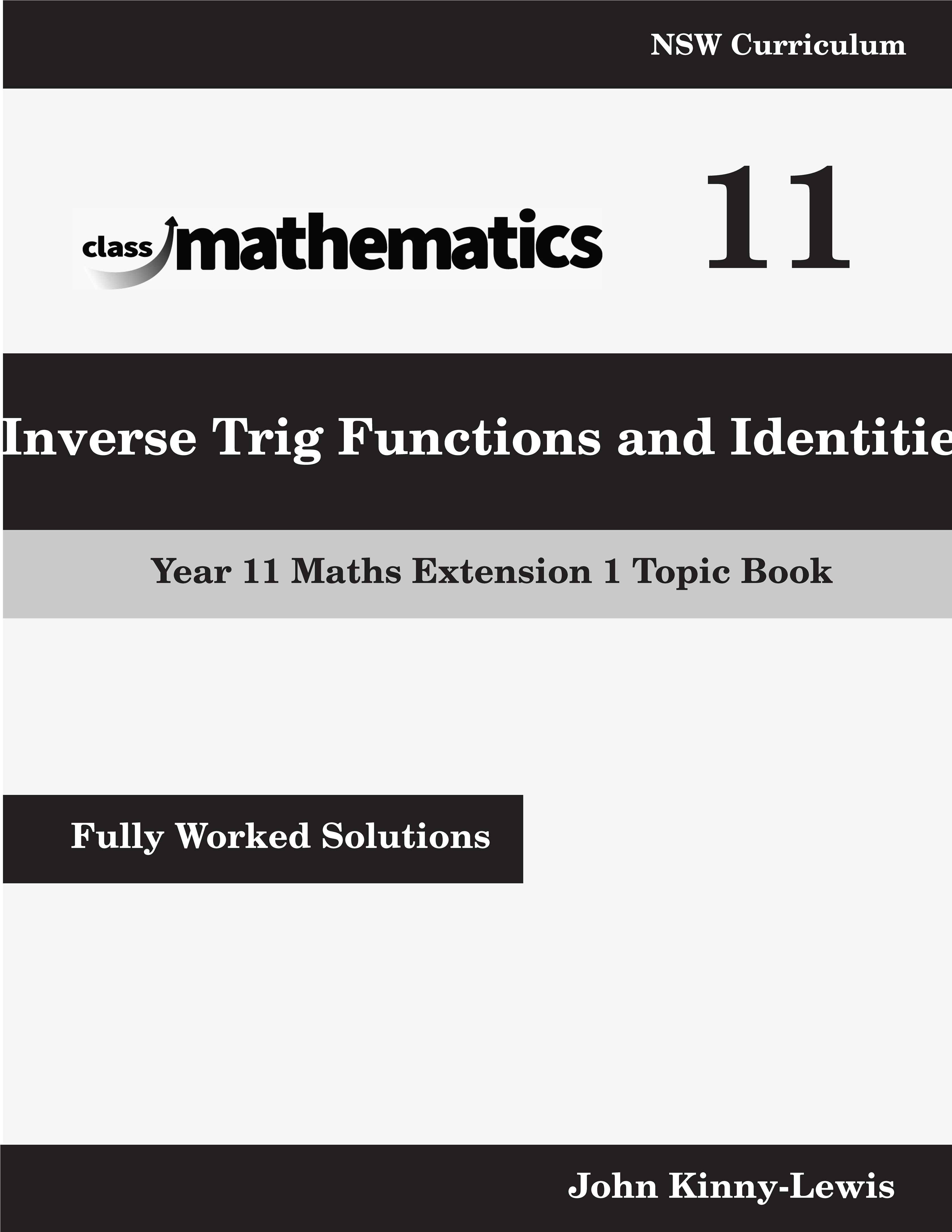 NSW Year 11 Maths Extension 1 - Inverse Trig Functions and Identities ...