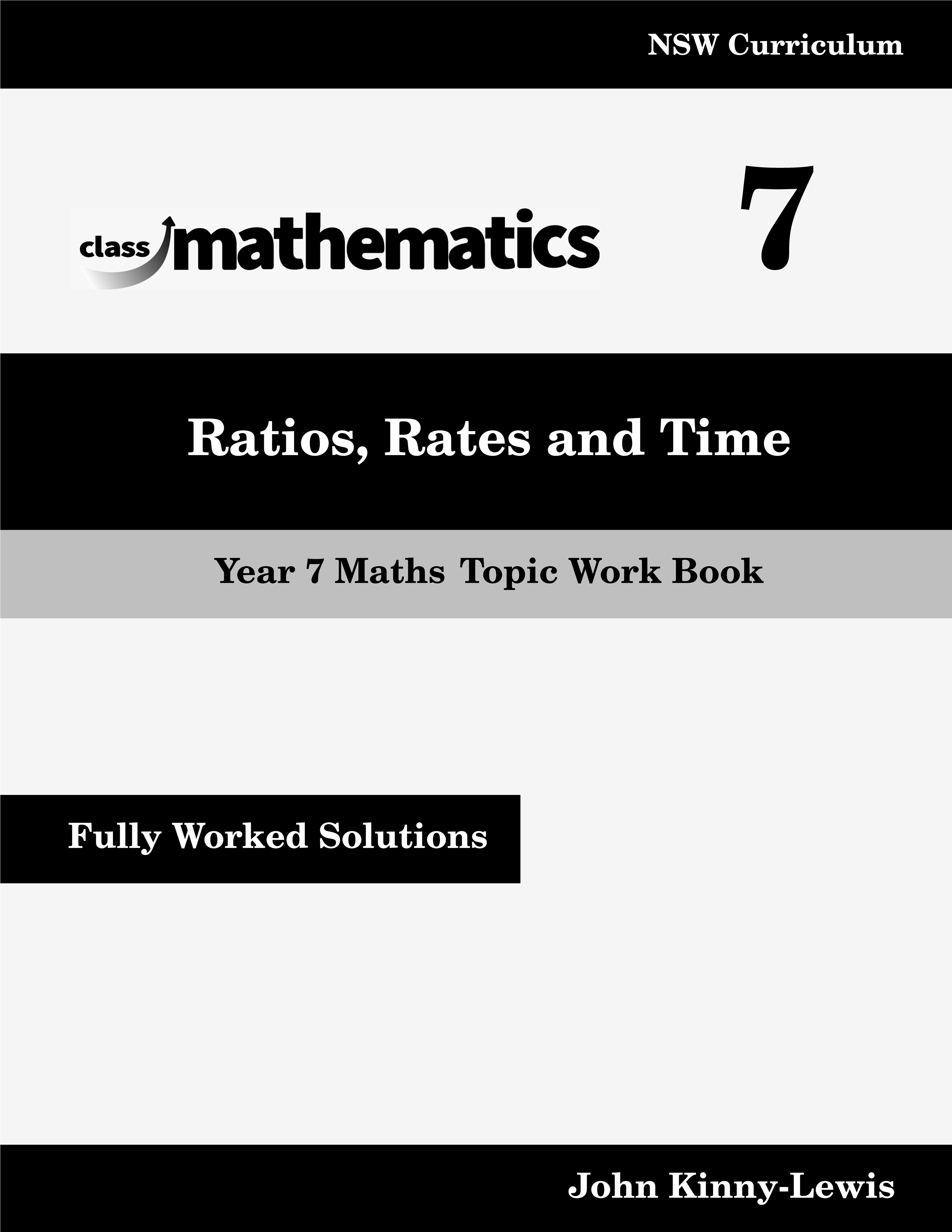 NSW Year 7 Maths - Ratios, Rates and Time - Topic Work Book – Class ...
